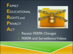 FERPA Changes and Video Recordings